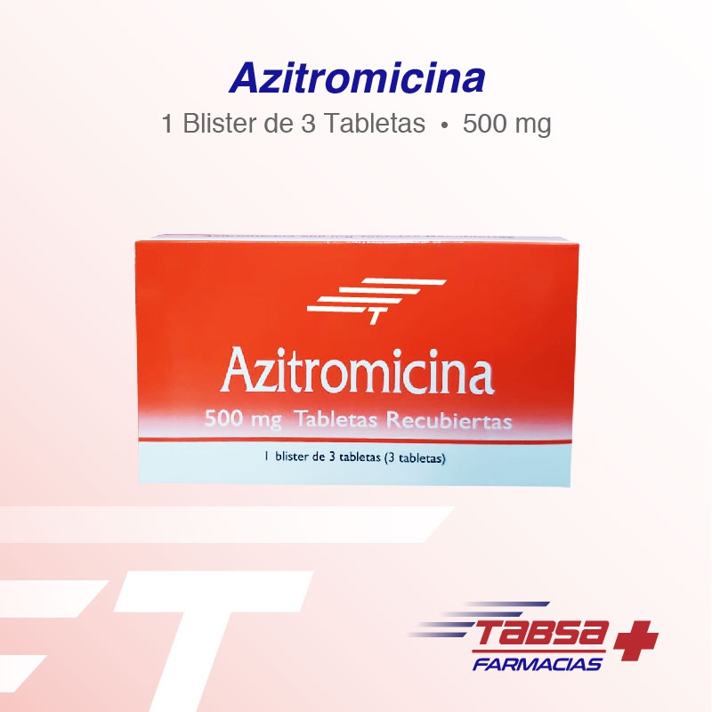 Tabsa Express: MEDICAMENTOS: Azitromicina 500 MG (3 TABLETAS)